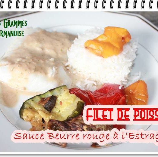 Poisson sauce au beurre rouge à l'estragon